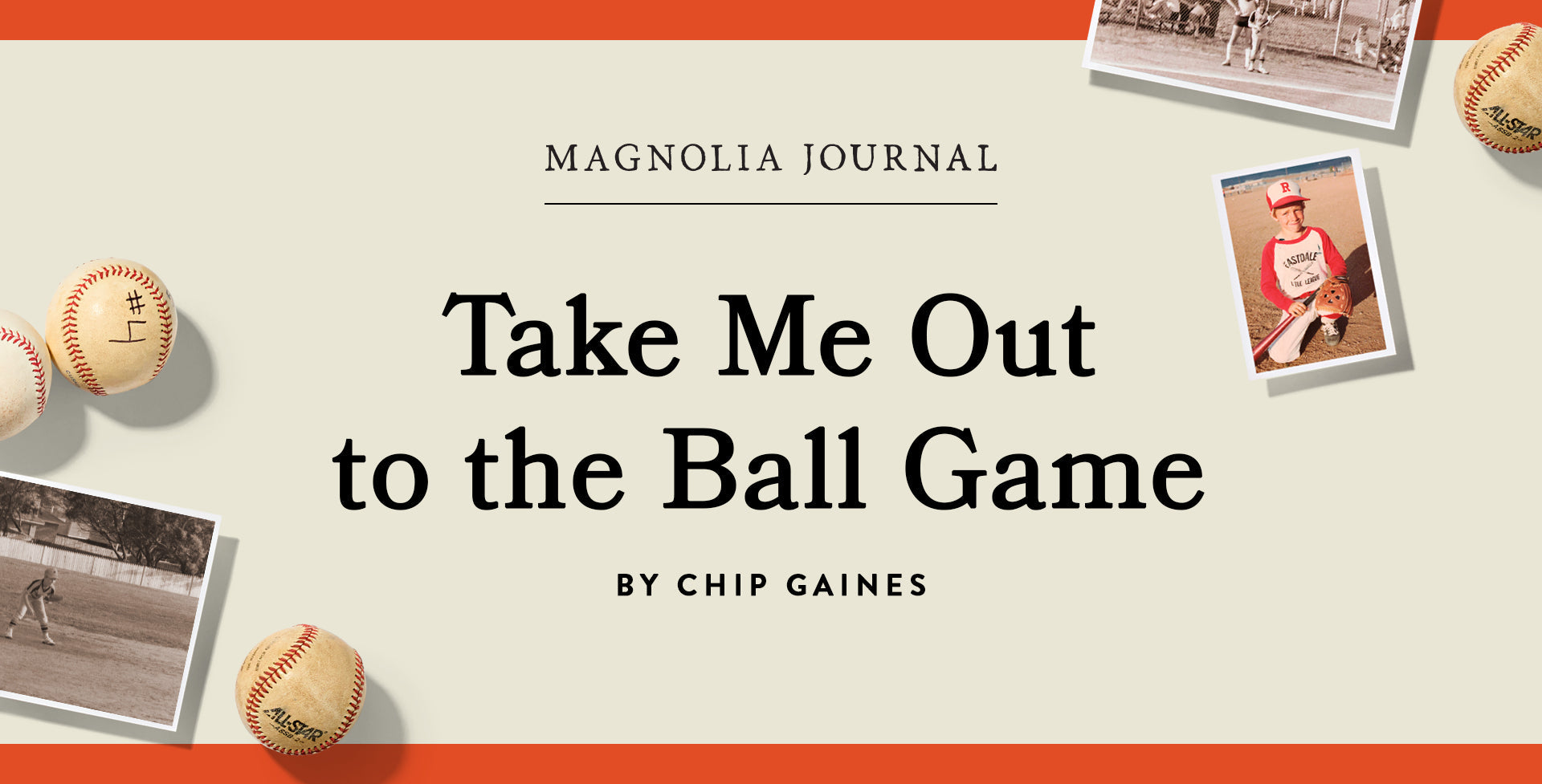 Take Me Out to the Ball Game – Magnolia