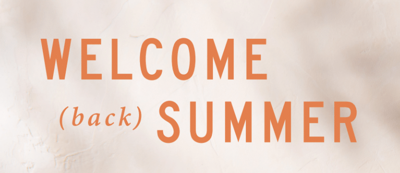 Welcome (back) Summer – Magnolia